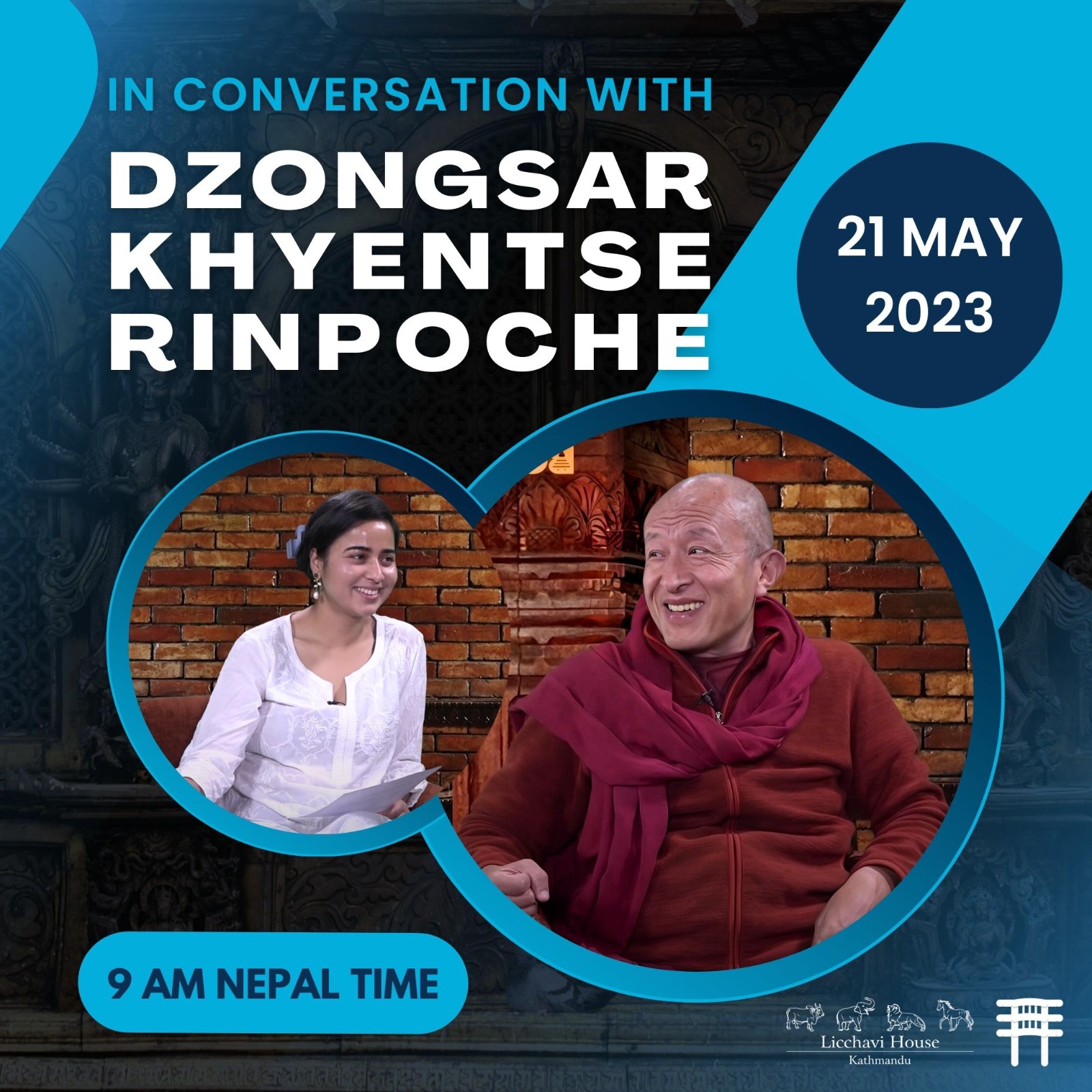 In Conversation with Dzongsar Khyentse Rinpoche – Part II – Licchavi House